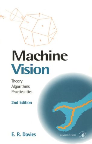 Machine Vision, Second Edition: Theory, Algorithms, Practicalities ...