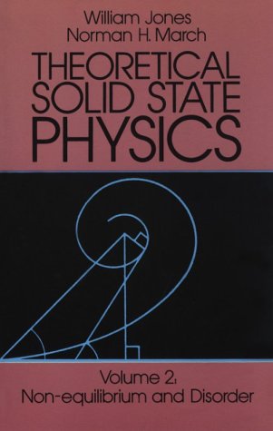 Amazon.com: Theoretical Solid State Physics, Vol. 2: Non-Equilibrium and Disorder: 9780486650166 ...