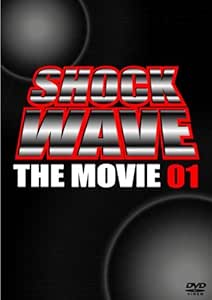 SHOCK WAVE~The Movie 01~ [DVD]: Amazon.co.uk: DVD & Blu-ray