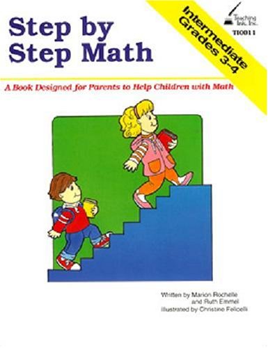Step by Step Math Grades 3-4: Emmel, Ruth, Rochelle, Marion ...