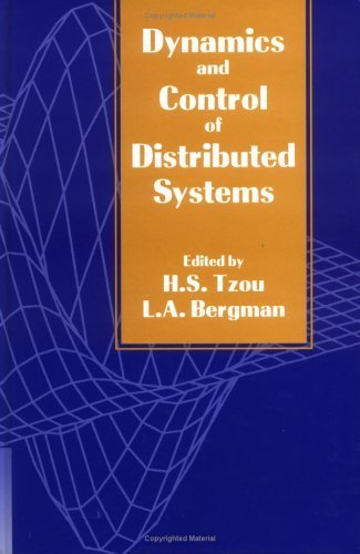 Dynamics and Control of Distributed Systems: Tzou, H. S., Bergman, L. A.: 9780521550741: Amazon ...