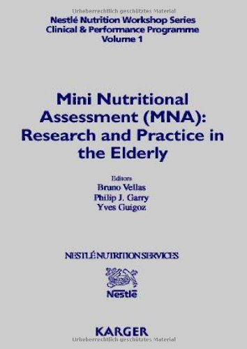 Mini Nutritional Assessment (MNA): Research and Practice in the Elderly ...