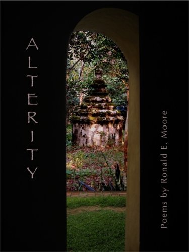 Alterity: Ronald E. Moore: 9780915214433: Amazon.com: Books