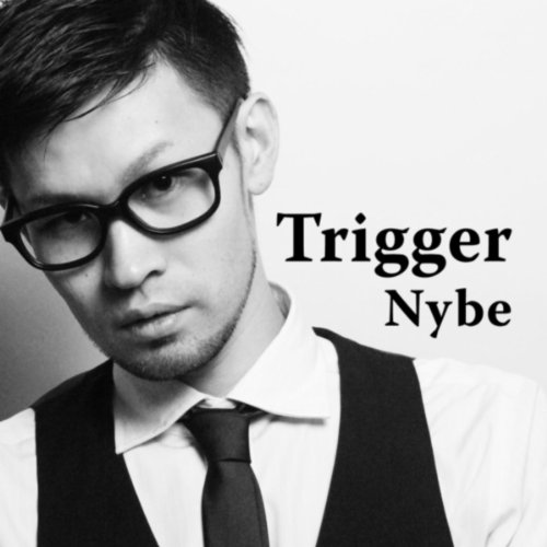 Play Trigger by Nybe on Amazon Music
