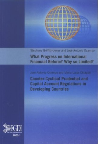 What Progress on International Financial Reform? and: Counter-Cyclical ...