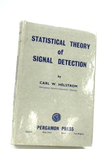 Statistical Theory of Signal Detection: Helstrom, Carl W.: Amazon.com ...
