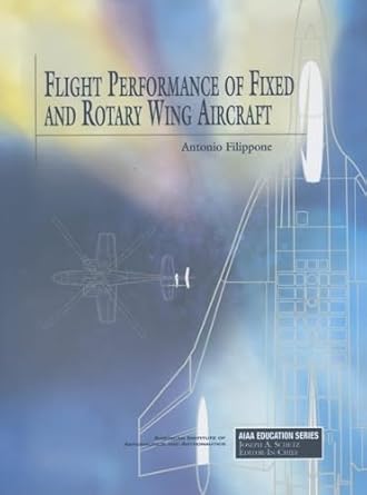 Flight Performance Of Fixed And Rotary Wing Aircraft | Amazon.com.br