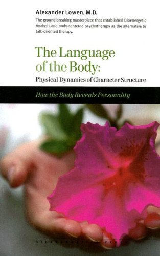 The Language of the Body: Physical Dynamics of Character Structure ...