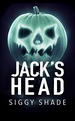 Jack's Head: A smutty fantasy romance eBook : Shade, Siggy: Amazon.com.au: Kindle Store