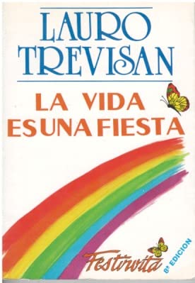 La Vida Es Una Fiesta : Trevisan, Lauro: Amazon.in: Books