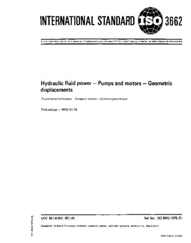 ISO 3662:1976, Hydraulic fluid power - Pumps and motors - Geometric ...