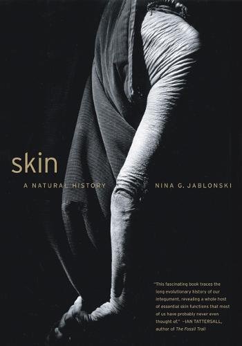 Skin: A Natural History: 9780520256248: Medicine & Health Science Books ...