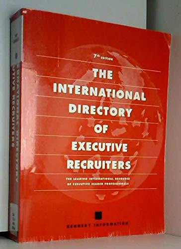 Kennedy's International Directory of Executive Recruiters: Kennedy ...
