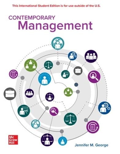Contemporary Management: 2024 Release ISE: Jennifer M. George ...