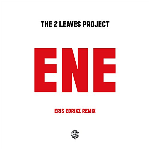Play Ene (Eris Edrixz Remix) by Nicholas Littlemore’s The Two Leaves Project & Celia Pavey on ...