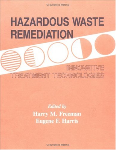 Amazon.com: Hazardous Waste Remediation: Innovative Treatment ...