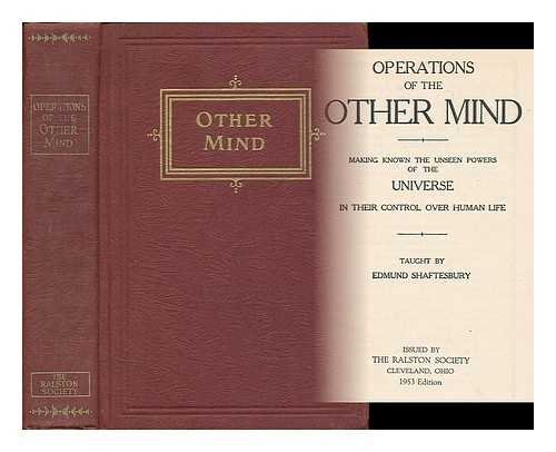 Operations of the Other Mind, Making Known the Unseen Powers of the ...