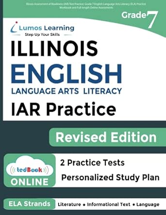 Illinois Assessment of Readiness (IAR) Test Practice: Grade 7 English ...