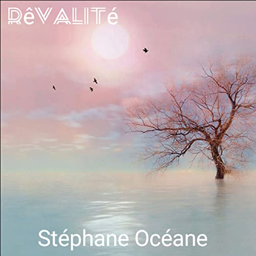 Amazon MusicでStéphane OcéaneのRêvalitéを再生する