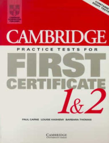 Cambridge Practice Tests for First Certificate 1 and 2 Student's book ...