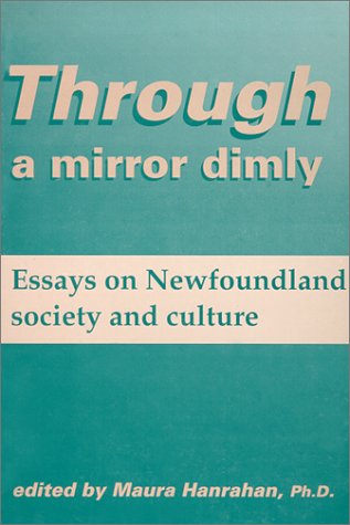 Through a Mirror Dimly: Hanrahan, Maura: 9781550810851: Amazon.com: Books
