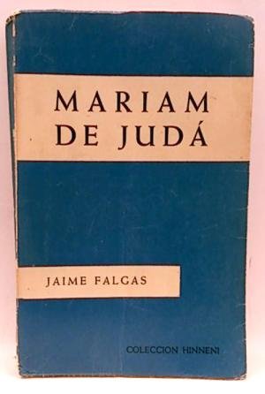 Amazon.com: Mariam de Judá.: 9788430043897: COLOMINA TORNER, Jaime.-: Books