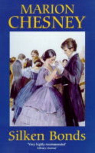 Silken Bonds: Amazon.co.uk: Chesney, Marion: 9780727822017: Books