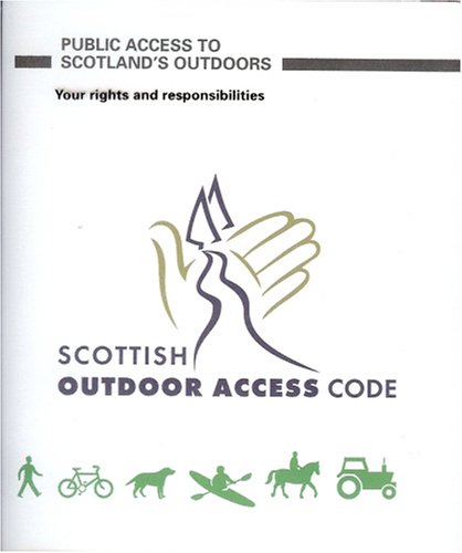 Scottish Outdoor Access Code: Amazon.co.uk: 9781853974229: Books