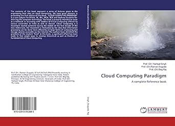 Cloud Computing Paradigm: A complete Reference book: Singh, (Dr) Yashpal, Dugyala, (Dr) Raman ...