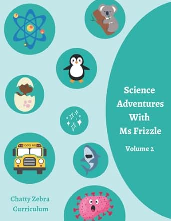 Science Adventures With Ms Frizzle - Volume 2: Home Education Science ...