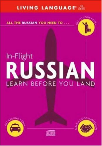 Amazon.com: In-Flight Russian: Learn Before You Land: 9780609810774 ...