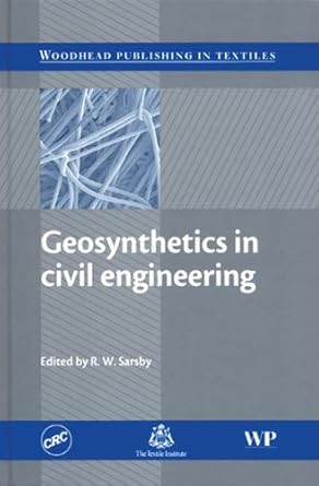 Geosynthetics in civil engineering: Sarsby, R W: 9780849390975: Amazon ...