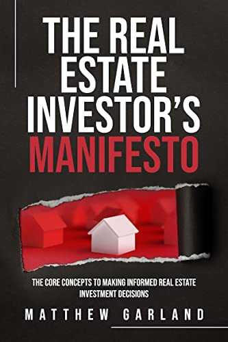 Amazon.com: The Real Estate Investor's Manifesto : The Core Concepts to ...