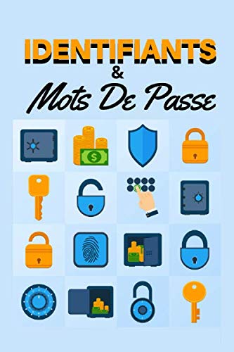 Amazon.fr - IDENTIFIANTS & Mots De Passe: Cahier de Mots de Passe pour ...