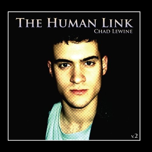 Chad Lewine - The Human Link V.2 - Amazon.com Music