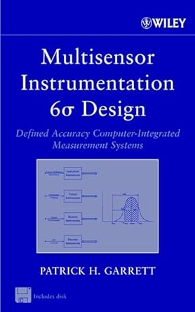 Multisensor Instrumentation 6σ Design: Defined Accuracy Computer ...
