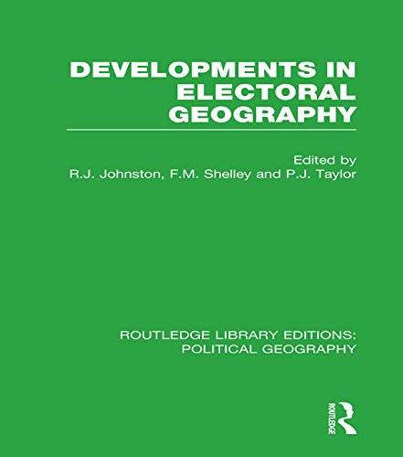 Developments in Electoral Geography (Routledge Library Editions ...