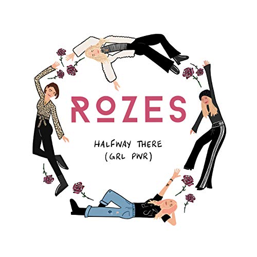 Play Halfway There (GRL PWR) by ROZES, Samantha Gongol & Mandy Lee ...