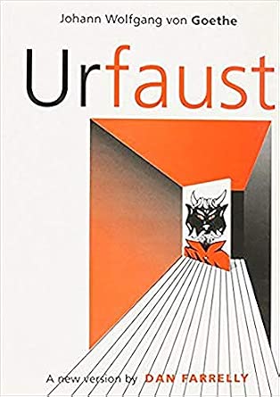 Amazon.com: Urfaust: A New Version of Goethe's Early Faust in Brechtian ...