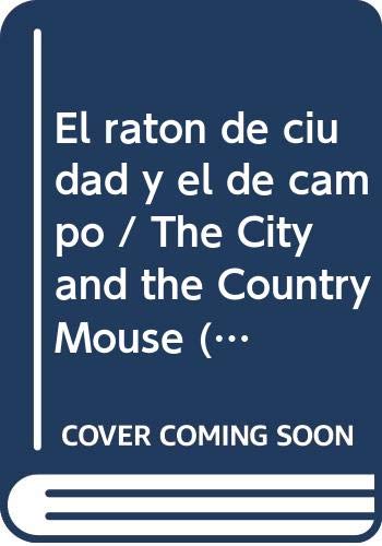 El raton de ciudad y el de campo / The City and the Country Mouse (Las ...