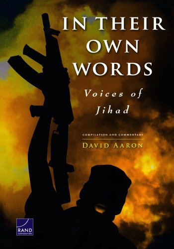 In Their Own Words: Voices of Jihad- Compilation and Commentary: Voices ...