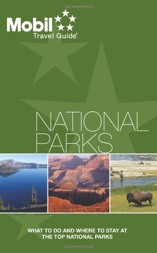 Mobil Travel Guide National Parks: Mobil: 9780841607422: Amazon.com: Books