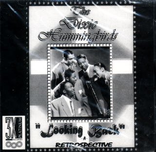 The Dixie Hummingbirds - Looking Back: A Retrospective (Dunhill Compact ...