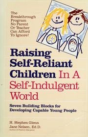 Raising Self-reliant Children In A Self-indulgent World - Seven ...