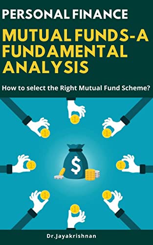 Personal Finance : Mutual Funds - A Fundamental Analysis: How to select ...