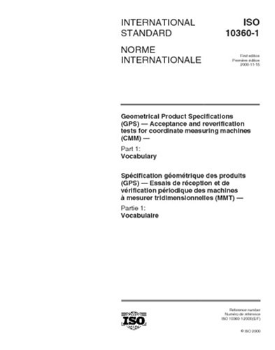 ISO 10360-1:2000, Geometrical Product Specifications (GPS) - Acceptance ...
