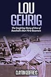 Lou Gehrig Stats | MLB Career and Playoff Statistics