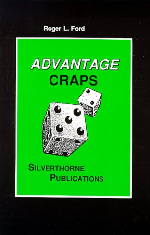 Advantage Craps: Ford, Roger L: 9781891283024: Amazon.com: Books
