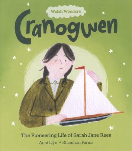 Welsh Wonders: Cranogwen - Pioneering Life of Sarah Jane Rees, The ...