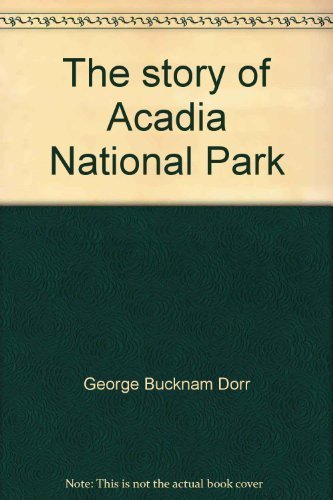 A história do Parque Nacional de Acadia: a memória completa do homem ...